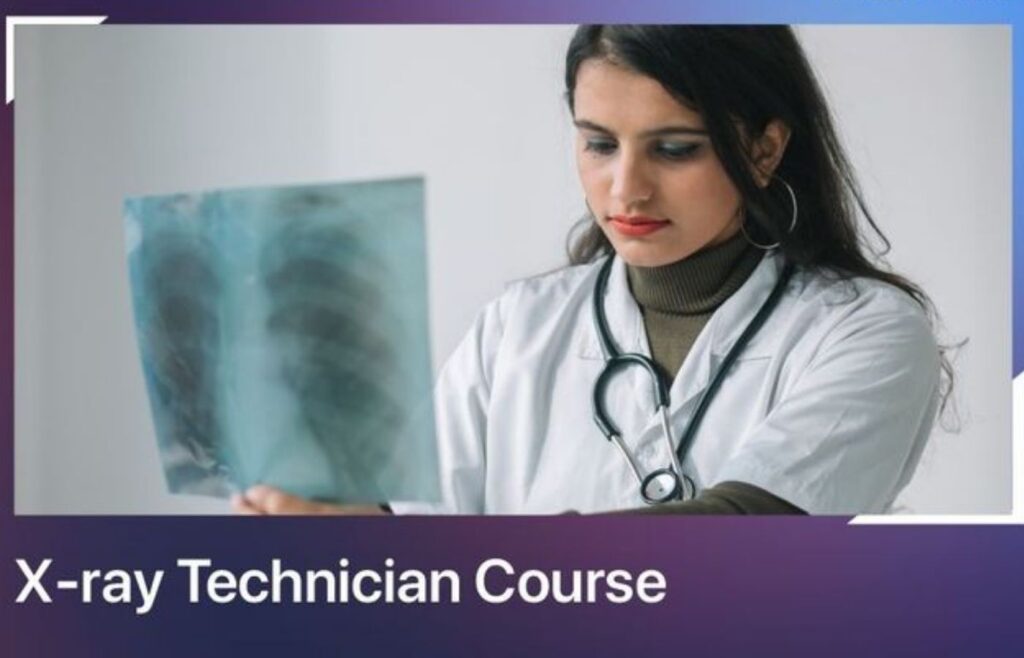 Certified X-Ray Technician Course in Pune – Details & Career